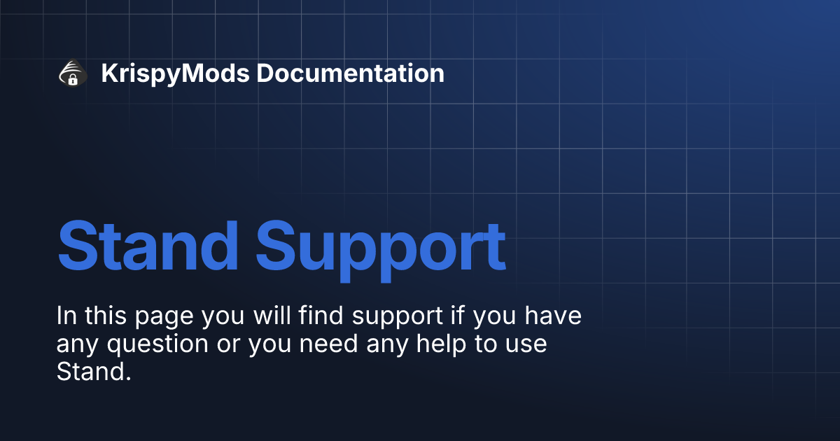 Stand Support | KrispyMods Documentation