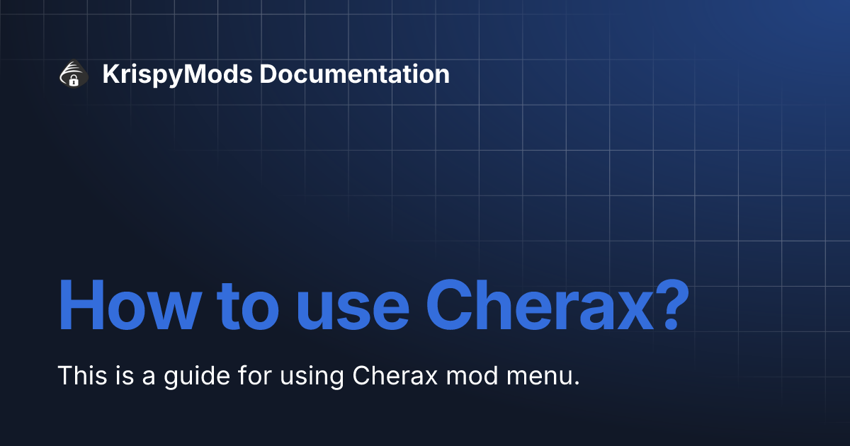 How to use Cherax? | KrispyMods Documentation