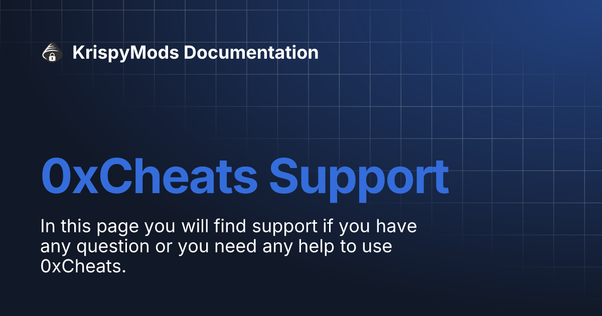 0xCheats Support | KrispyMods Documentation